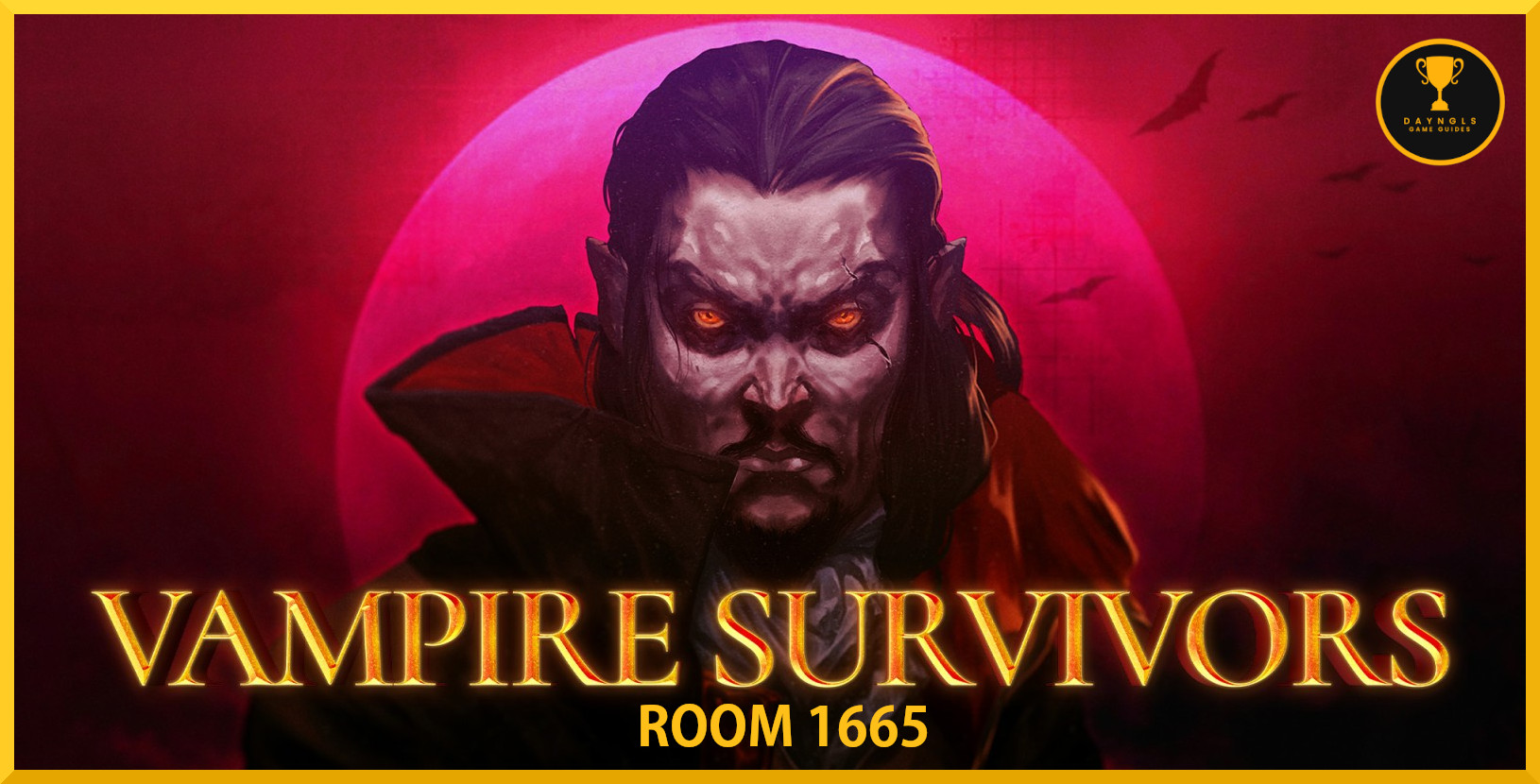 Vampire Survivors: Room 1665 Trophy Guide & Roadmap - Dayngls' Guides