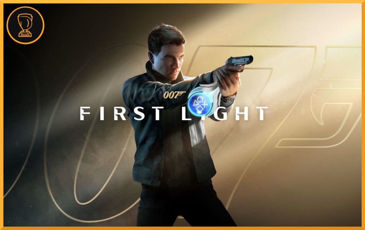 007: First Light Trophy Guide & Roadmap - Dayngls' Guides